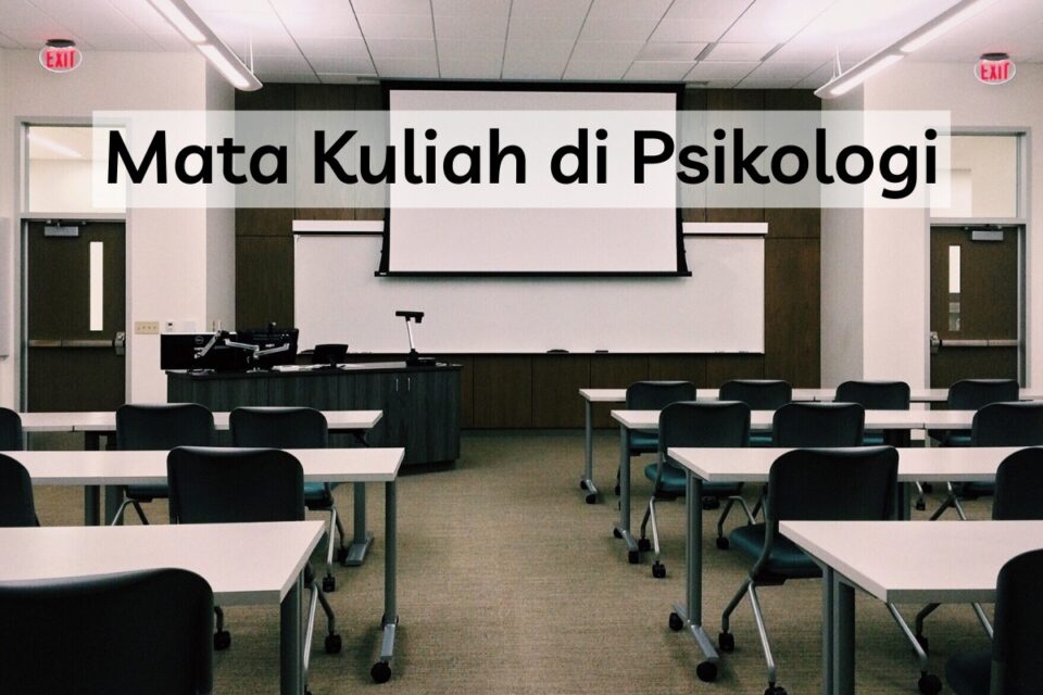 Dunia Kuliah Psikologi - Kampus Psikologi
